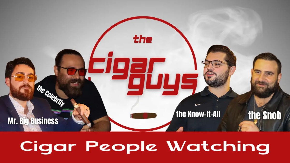 Types of People in The Cigar Lounge – The Cigar Guys